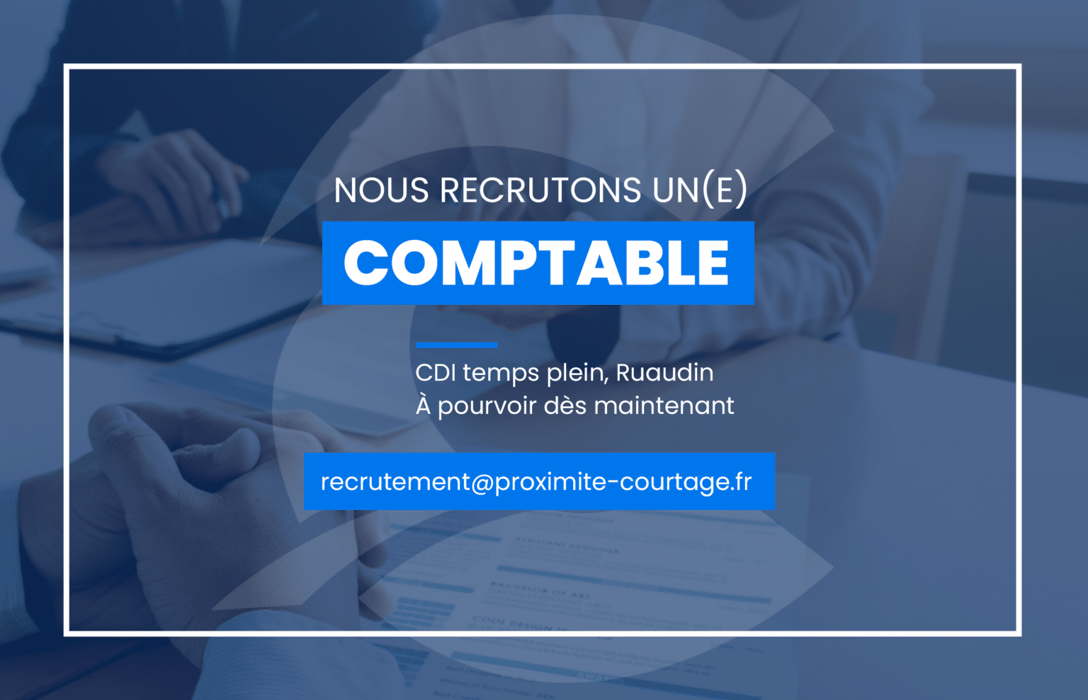 Nous recrutons un(e) comptable | Proximité Courtage